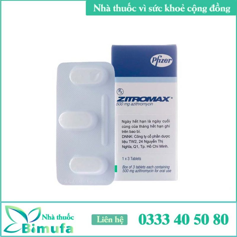 Zitromax thuốc kháng sinh hàng đầu dùng điều trị các bệnh nhiễm khuẩn